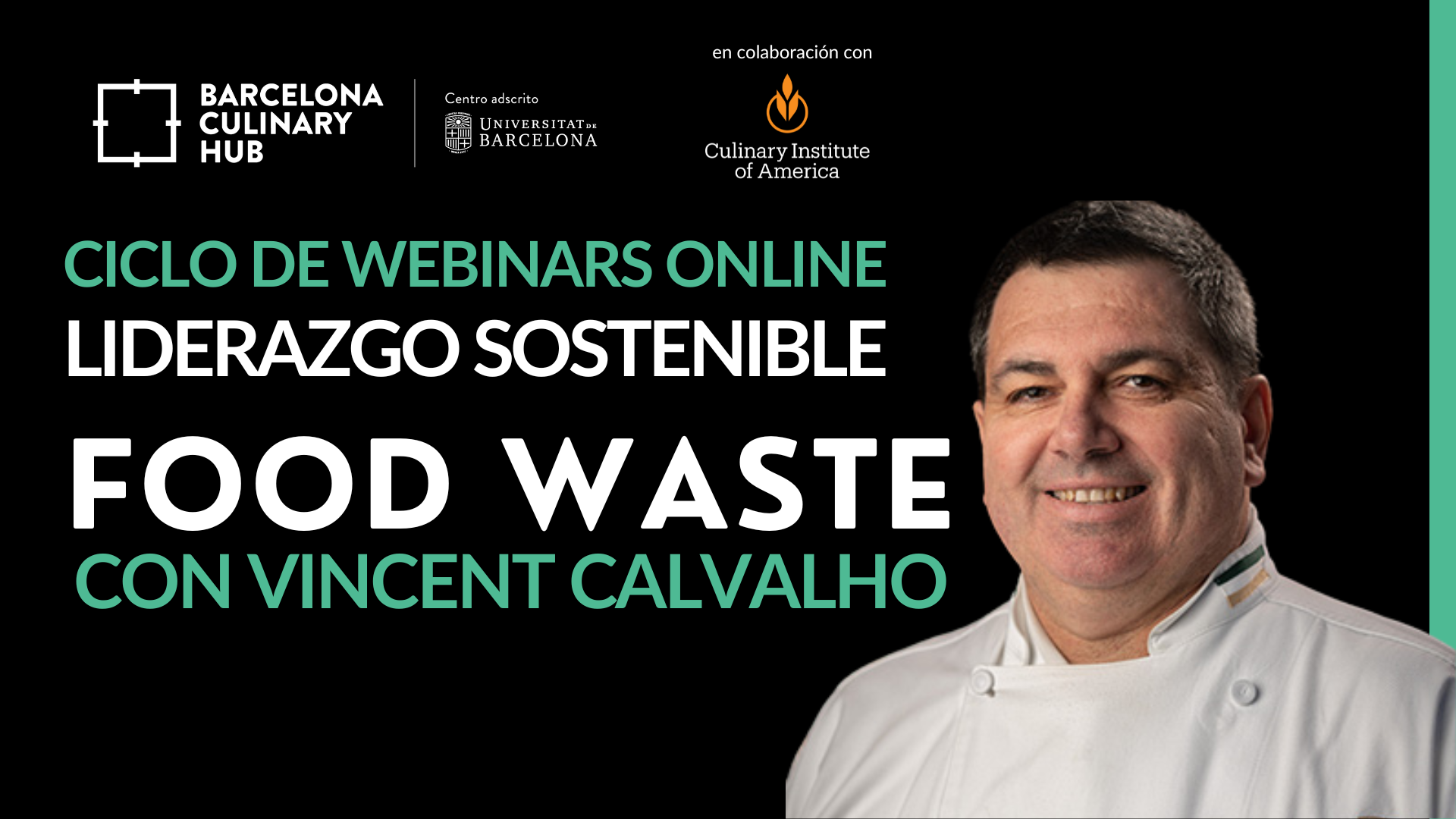 Escucha de nuevo el webinar sobre Foodwaste con Vincent Carvalho, chef ...