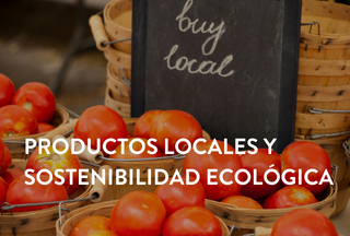 Productos locales para impulsar la sostenibilidad gastronómica | BCH